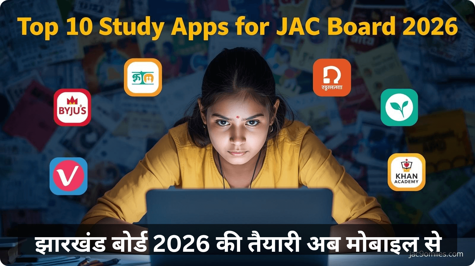 JAC Board Exam Preparation 2026: students Top 10 Study Apps